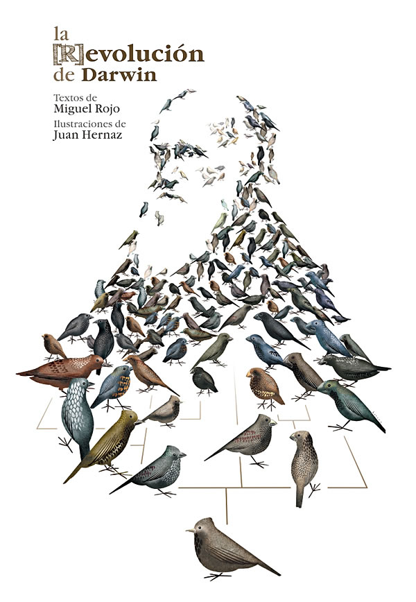 juan hernaz: La [R]evolución de Darwin / The [R]evolution of Darwin