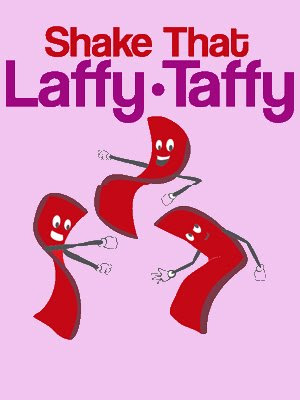 Laughing at Life's Little Wedgies: Laffy Taffy Joke of the Day
