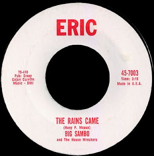 the "A" side: Big Sambo and the Housewreckers - The Rains Came (Eric 7003)