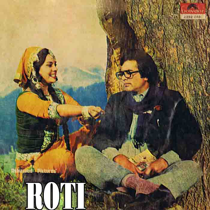 My Music Movies and Mutterings: MUSIC #23: ROTI 1974 (HINDI OST)
