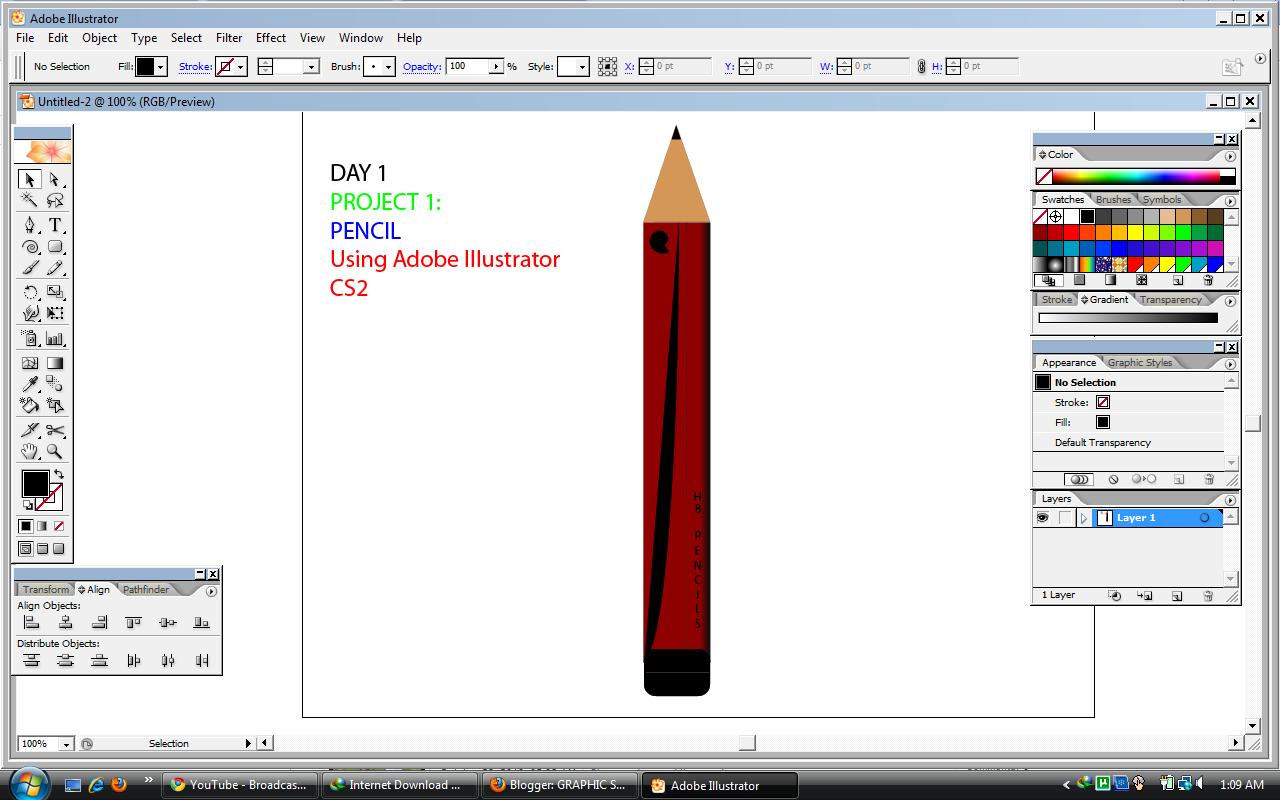 GRAPHIC SUITE: First Day-Project 1 Making Pencil Using Adobe Illustrator