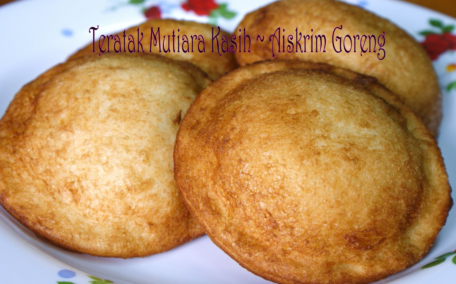 Cara Buat Aiskrim Goreng Sedap Dan Sangat Mudah - TERATAK MUTIARA KASIH