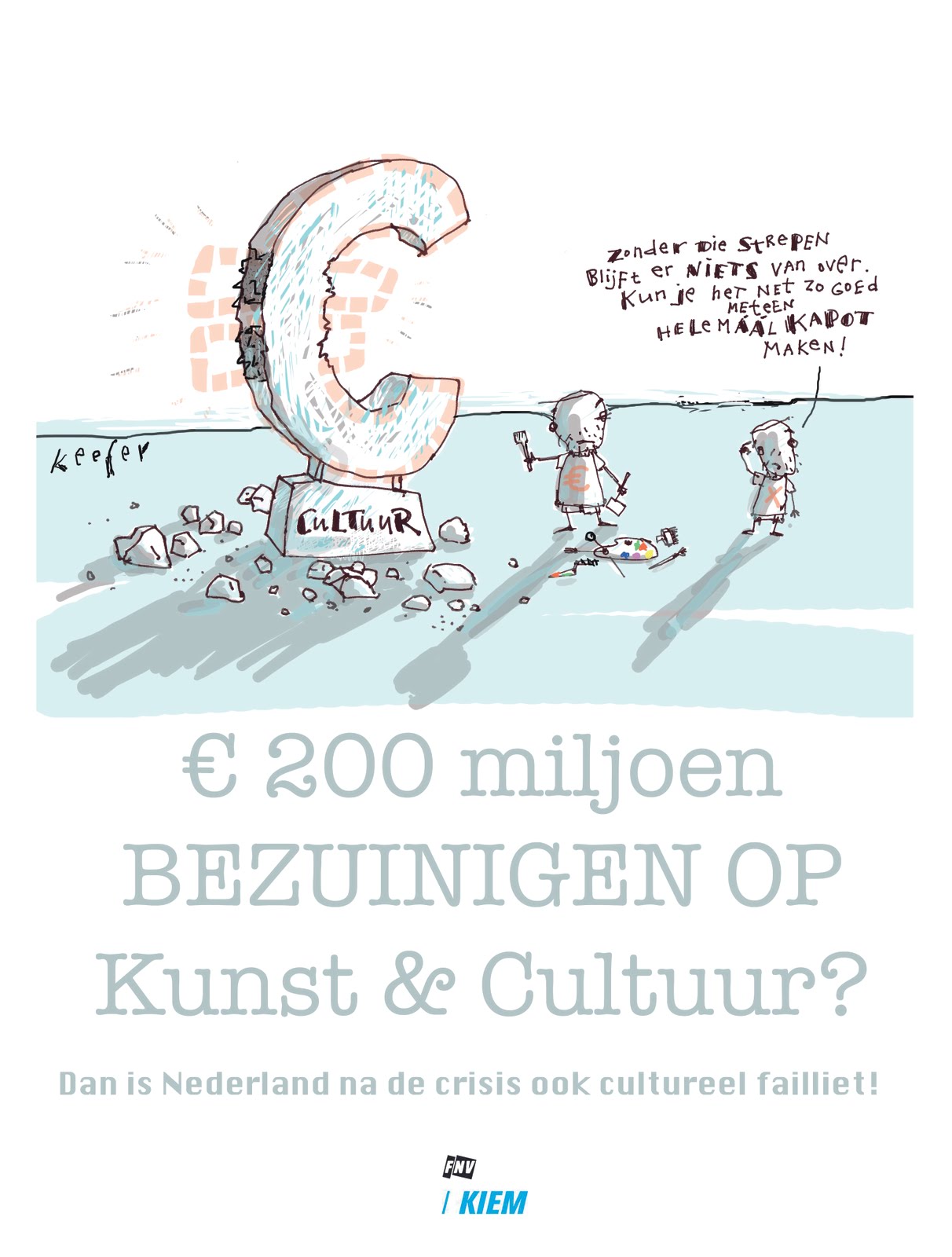 BEZUINIGINGEN OP CULTUUR