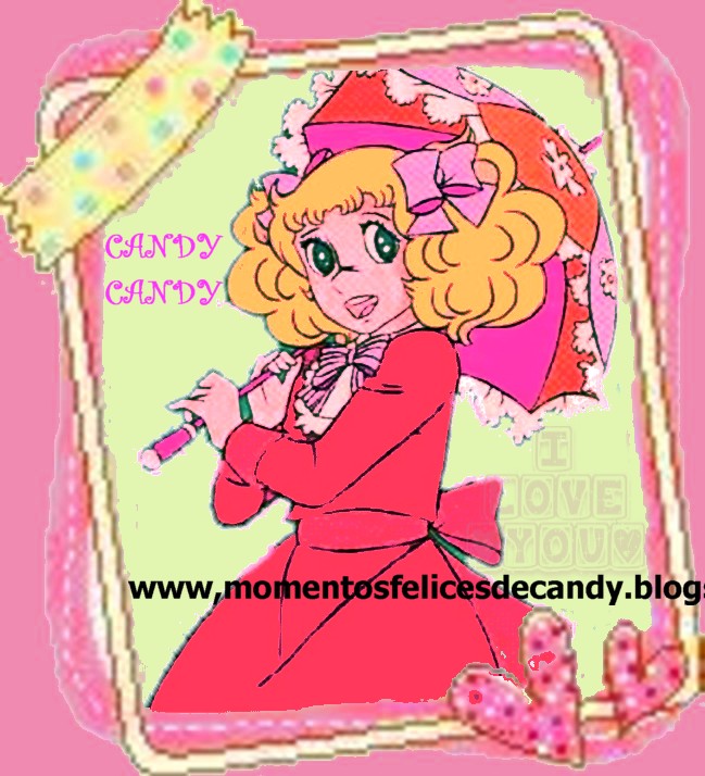 Momentos Felices de Candy: HISTORIA DE CANDY
