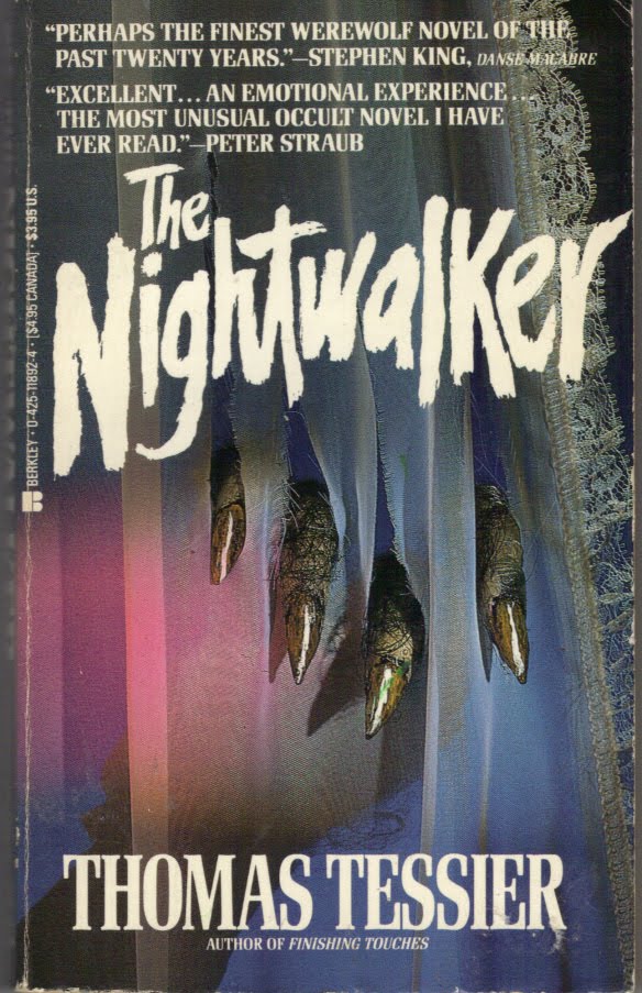 Too Much Horror Fiction: The Nightwalker by Thomas Tessier (1979): The ...