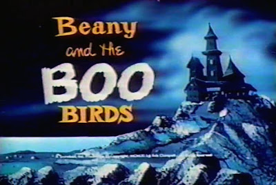 13: BEANY And The BOO BIRDS / Bob Clampett - 1962