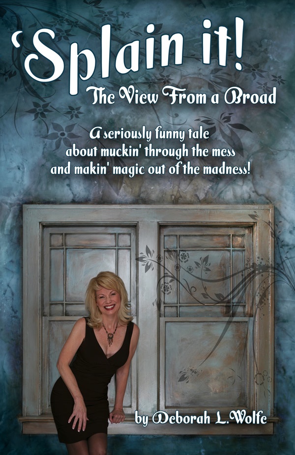 Let Me 'Splain It To You: 'SPLAIN IT - THE VIEW FROM A BROAD