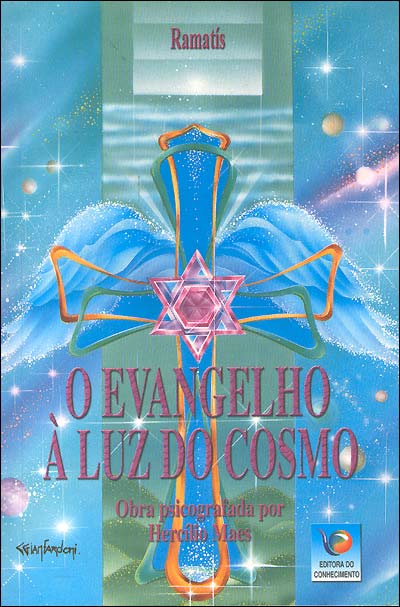 ELEVAÇÃO ESPIRITUAL: LIVRO Ramatis - EvangelhoLuzdoCosmos