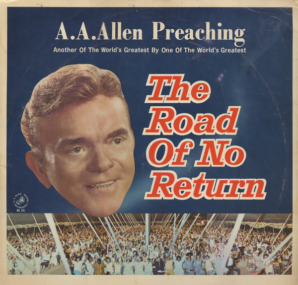 The Good, Bad & Ugly Gospel Record Barn: A. A. Allen Album Covers