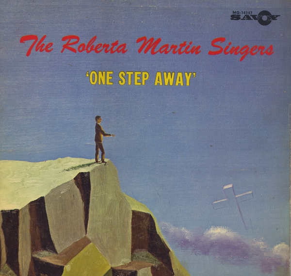 The Good, Bad & Ugly Gospel Record Barn: The Roberta Martin Singers ...