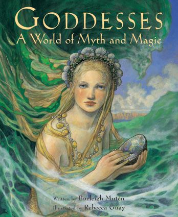 Saffron Tree: GODDESSES : A World of Myth and Magic