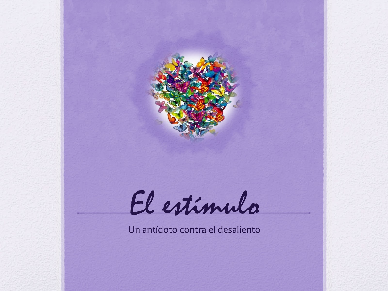 Escuela de padres y madres De La Salle: El Estimulo