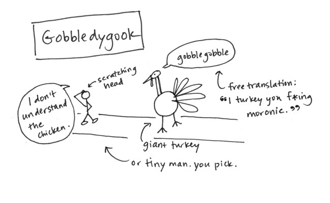 a journal: your etymology lesson: gobbledygook