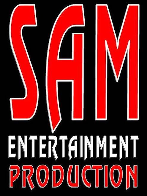 SAM ENTERTAINMENT PRODUCTION