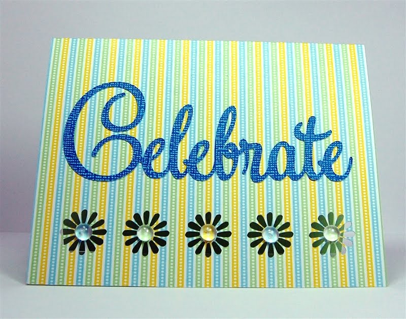 Capadia Designs: Celebrate Card with Daisy Cutouts