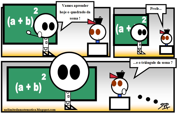 No Limite da Matemática !: Humor Matemático - Profe e Alunu VII