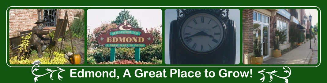 Edmond Oklahoma A Great Place to Grow!