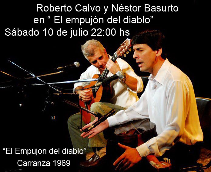 Barrio de Tango: Roberto Calvo et Néstor Basurto à El Empujón del ...