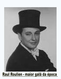 CINEMA, ARTE & GLAMOUR: Raul Roulien: frivolidades