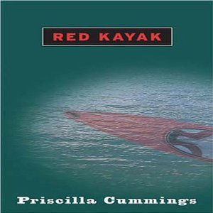 VMS OPS Book Reviews: The Red Kayak by Priscilla Cummings
