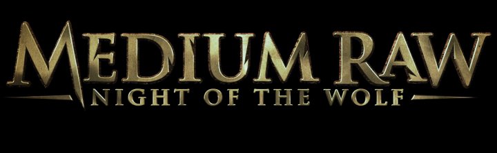 SNEAK PEEK : Black Walk Runs With "Medium Raw: Night Of The Wolf"