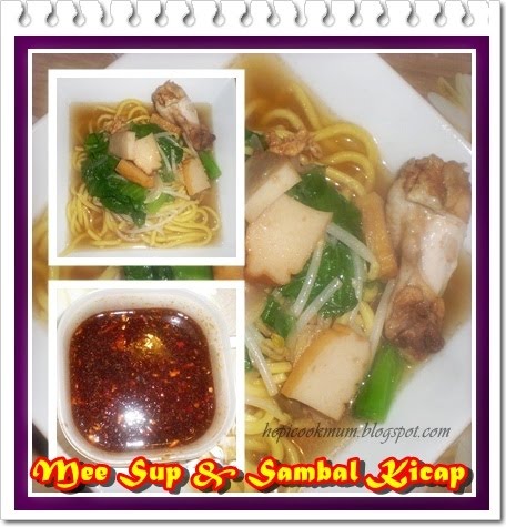Hepi Cook Mum: Mee Sup & Sambal Kicap