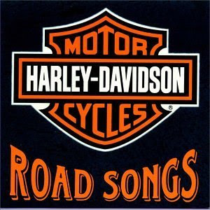 Let's Rock: Harley Davidson Road Songs Series