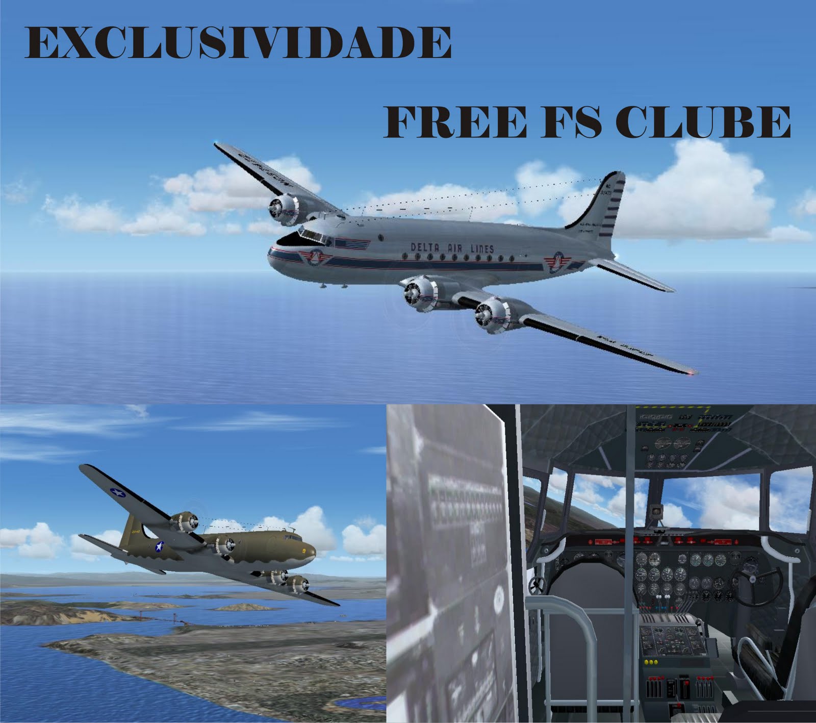 FREE FS CLUBE: FS2004 - Douglas DC-4 e C-54
