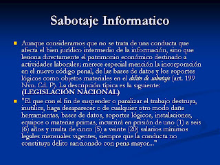 PROYECTO INFORMATICA JURIDICA: Sabotaje Informatico