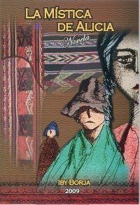 veneno lundico: La mistica de Alicia : de Iby Borja
