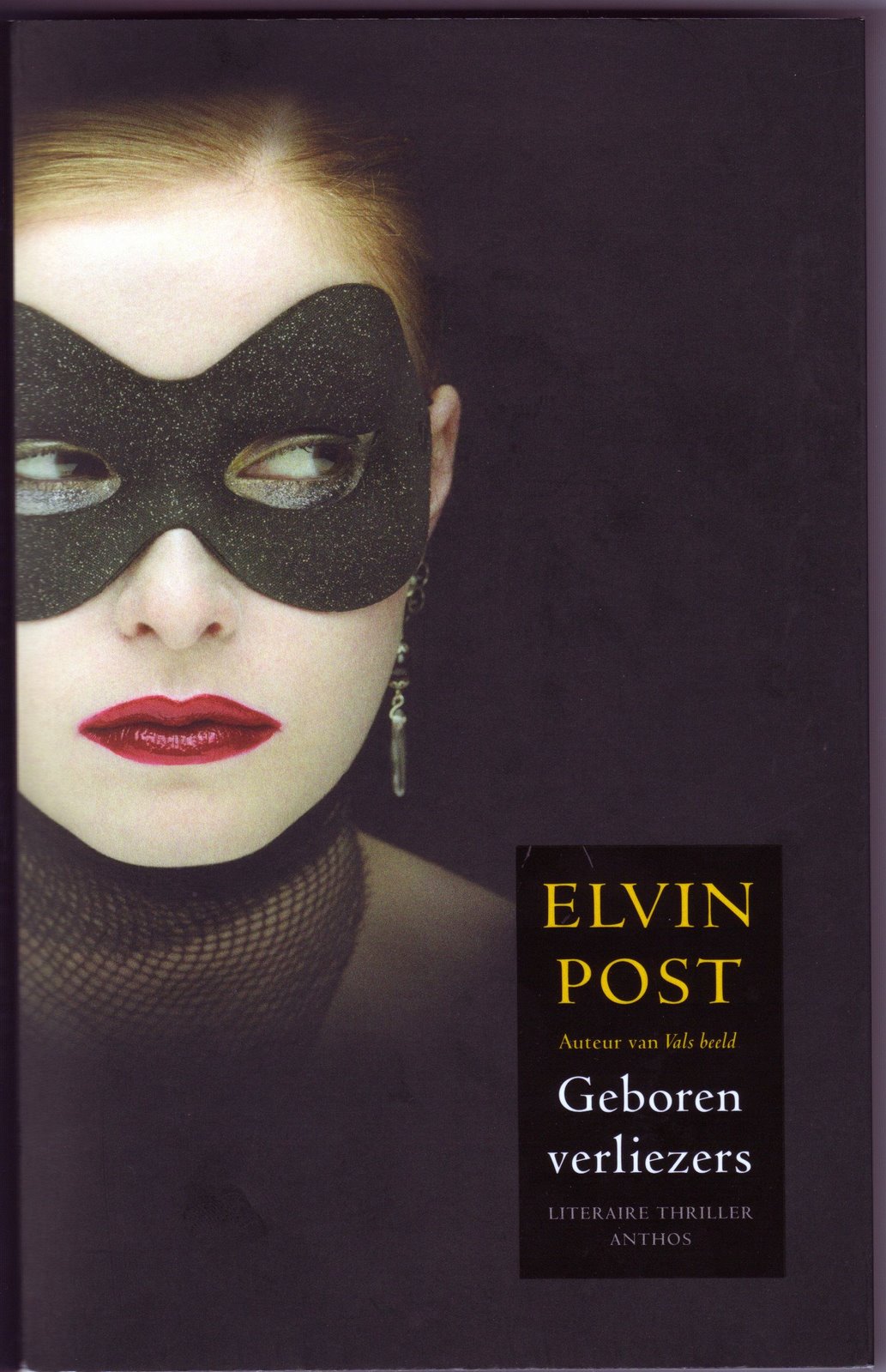 De Spanningsblog: Elvin Post - Geboren verliezers (2008)