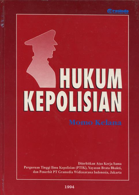 hukum kepolisian: HUKUM KEPOLISIAN (Cetakan Ke Lima)