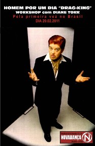 Festival Novadança: HOMEM POR UM DIA - DRAG KING WORKSHOP COM DIANE TORR