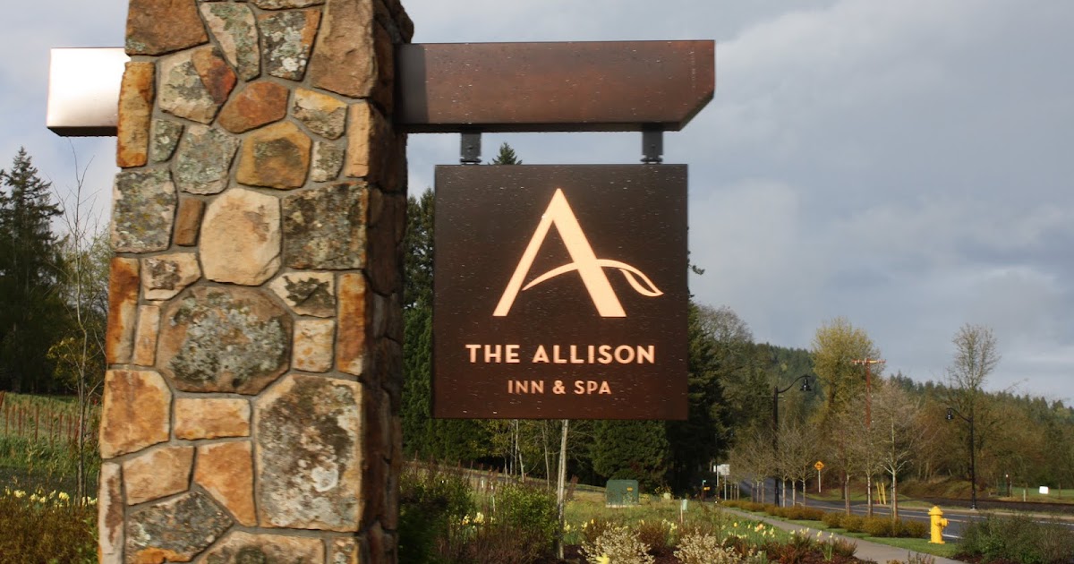 The Oregon Wine Blog: Wine Country Resort Destination: The Allison Inn ...