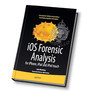 iOS Forensic Analysis: for iPhone, iPad, and iPod touch | FreeLibros