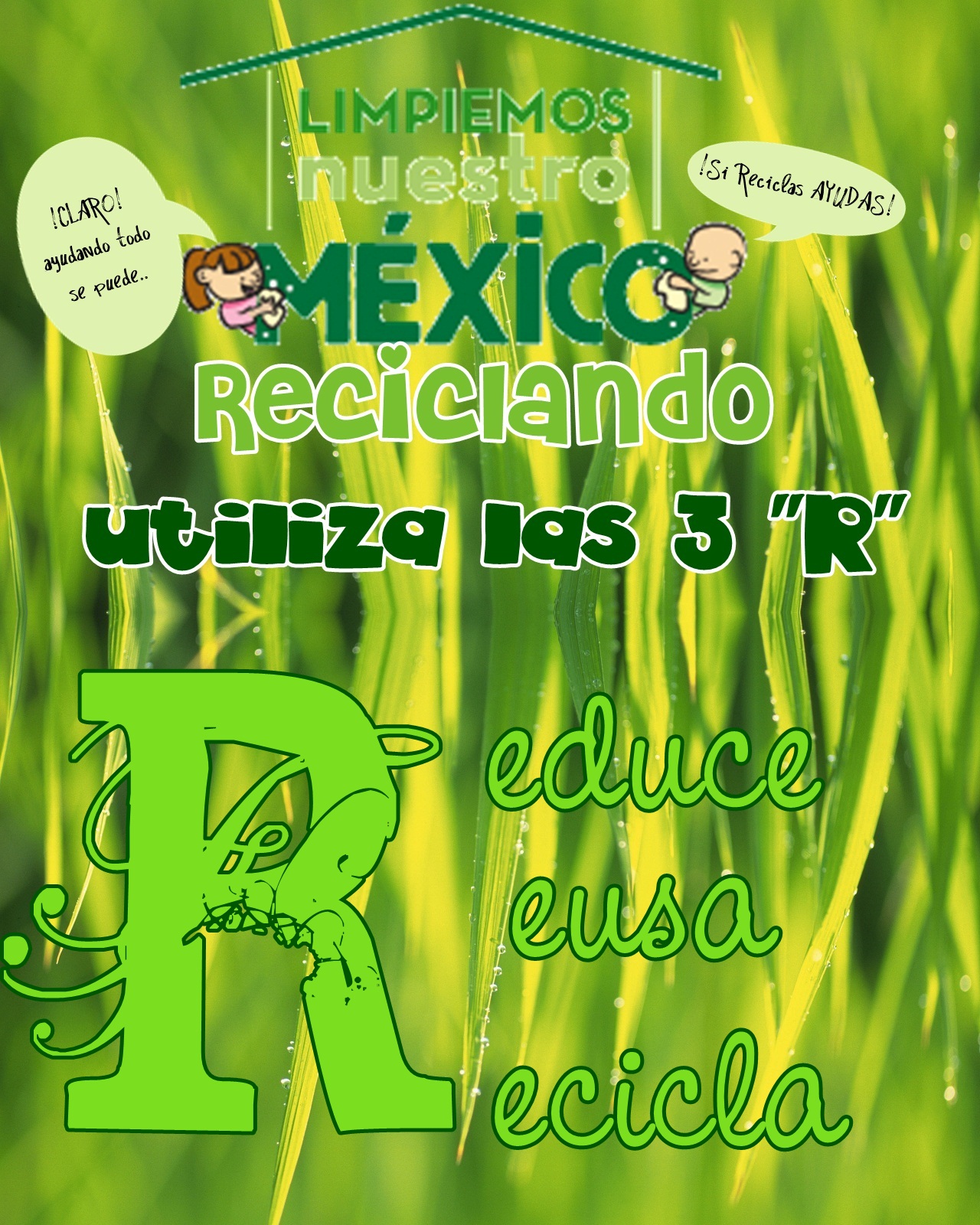 3E Reciclado: LAS 3 ''R''