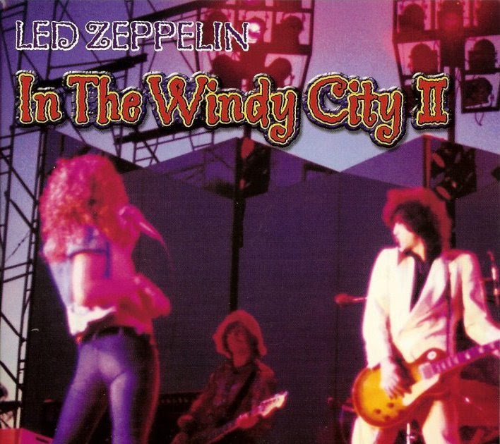 The Year of Led Zeppelin: Day 163: 7/7/1973 Chicago, IL