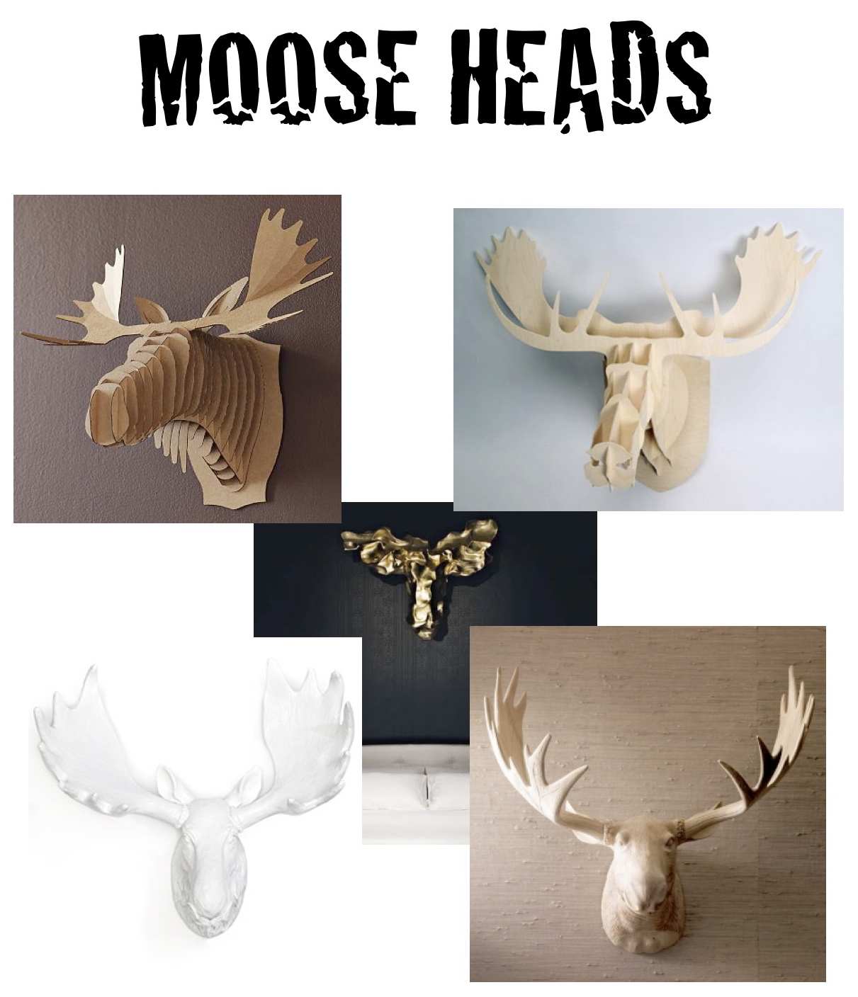 SeekingDecor: Moose Heads