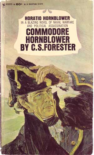Olman's Fifty: 47. Commodore Hornblower by C.S. Forester