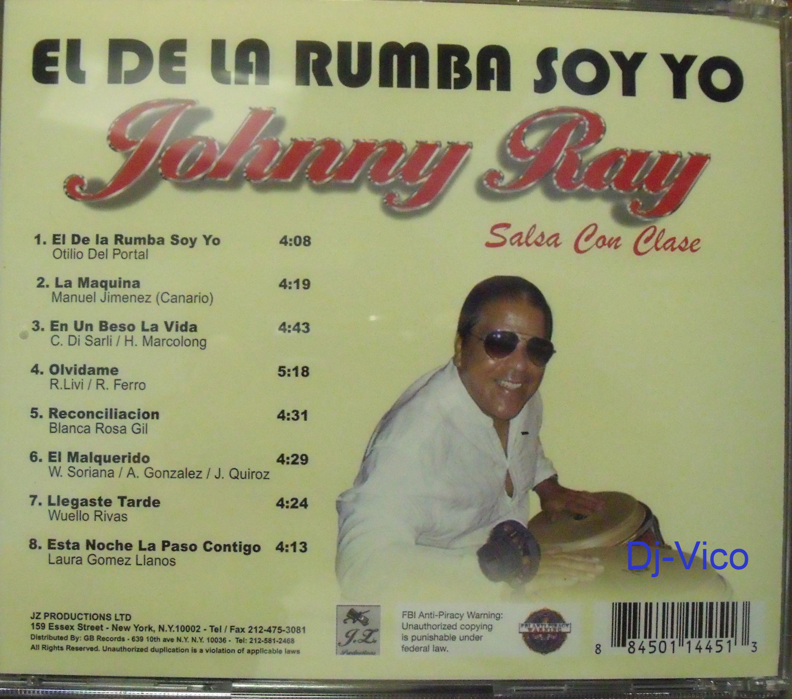 DJ Vico: El Coleccionista: Johnny Ray:El De La Rumba Soy Yo ...