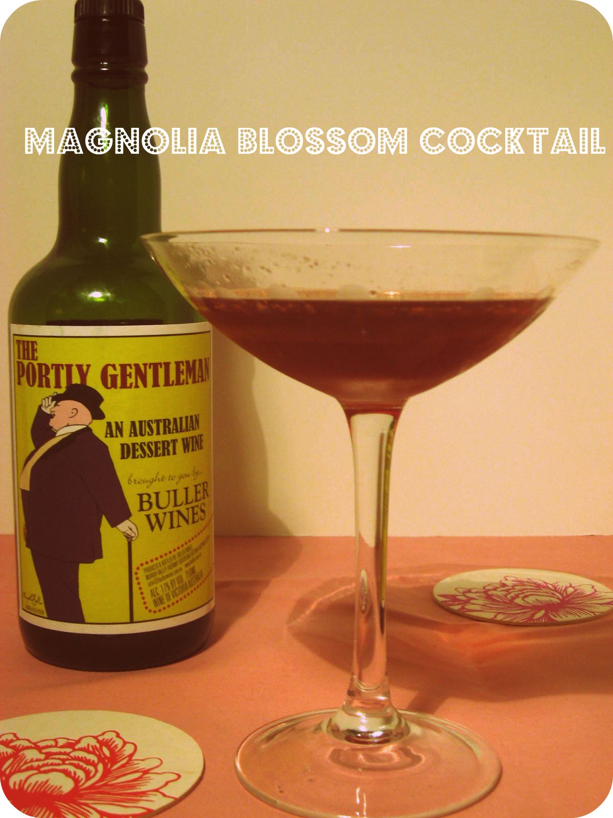 Put on Your Apron: How to make cocktails: The Magnolia Blossom