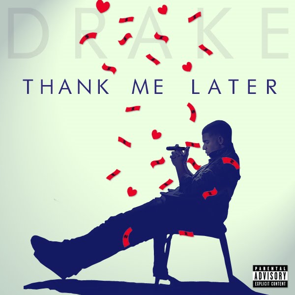 Drake - Thank me later cover art request