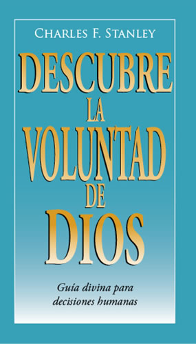Libreria Emaús» Libros: DESCUBRE LA VOLUNTAD DE DIOS. Stanley, Charles.