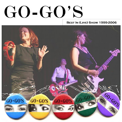 GrrlBandGeek: DOWNLOAD: Go-Go's Best In (Live) Show v5 (1999-2006)